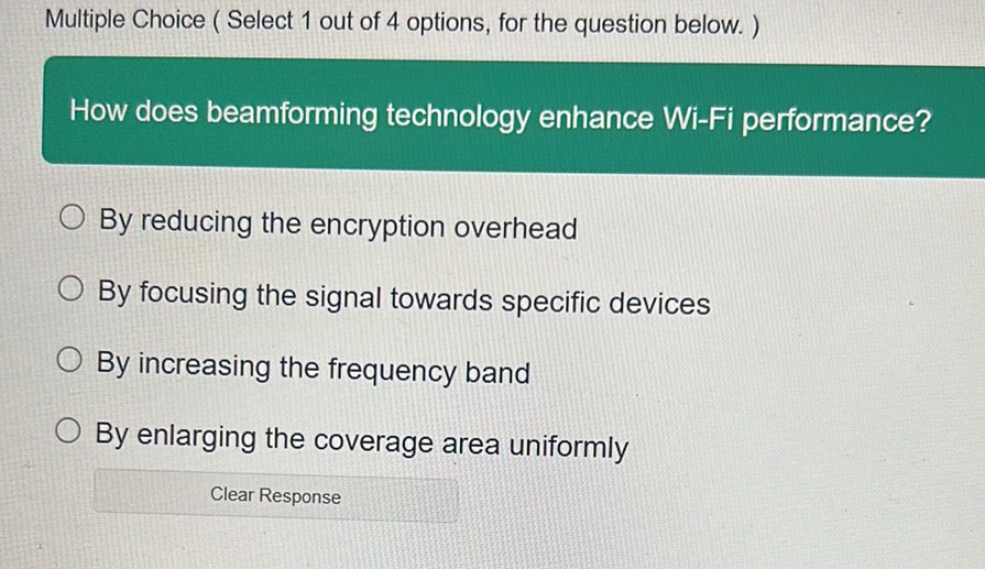 How does beamforming technology enhance | StudyX