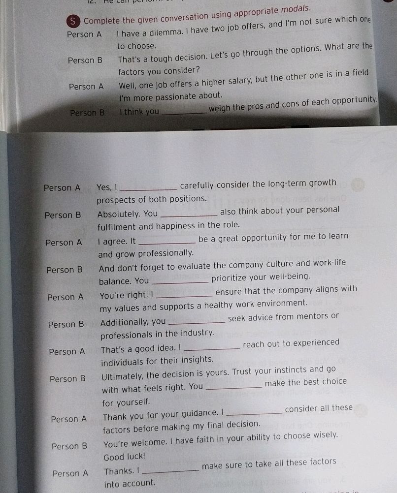 Complete the given conversation using | StudyX