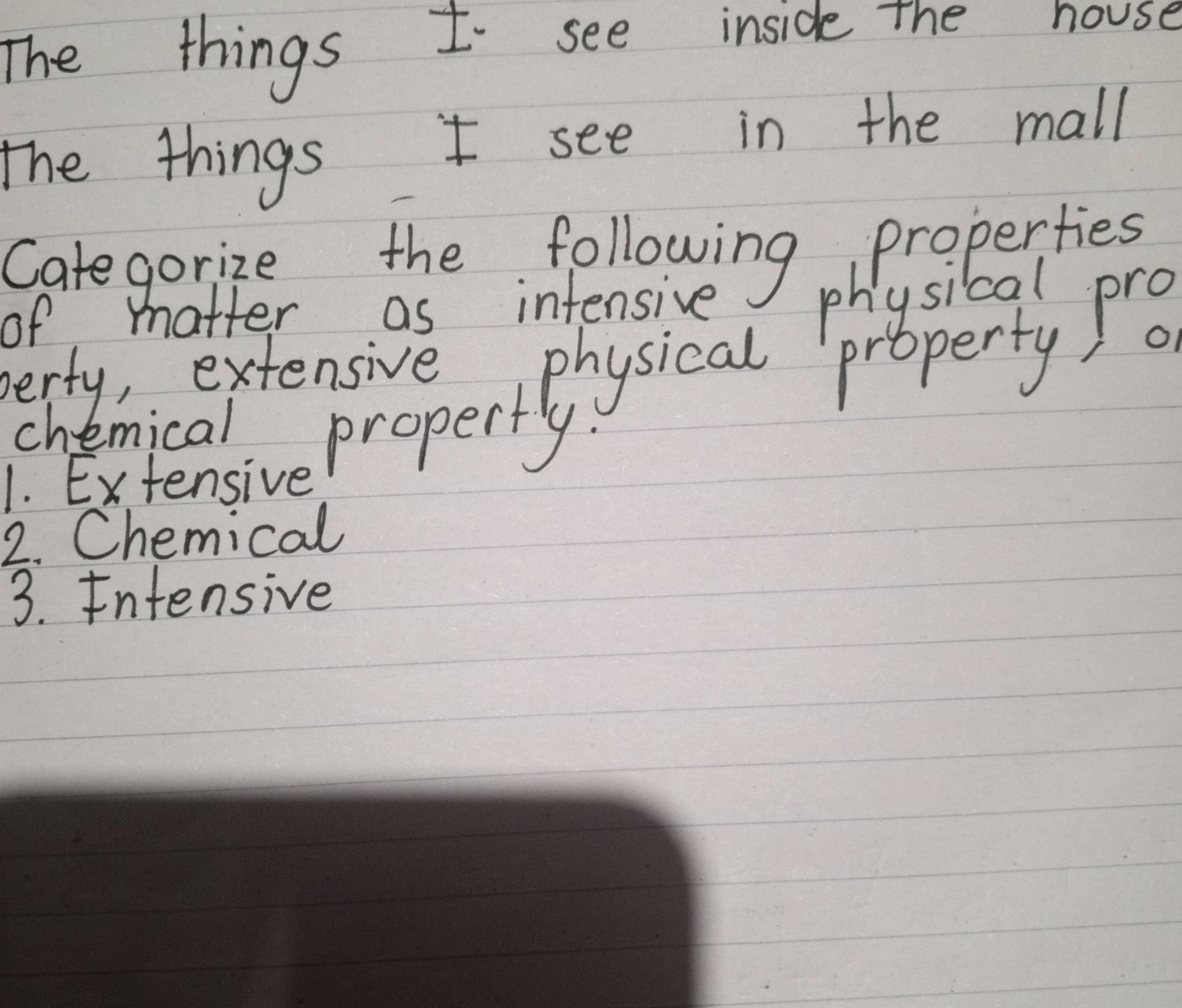 Categorize the following properties of | StudyX