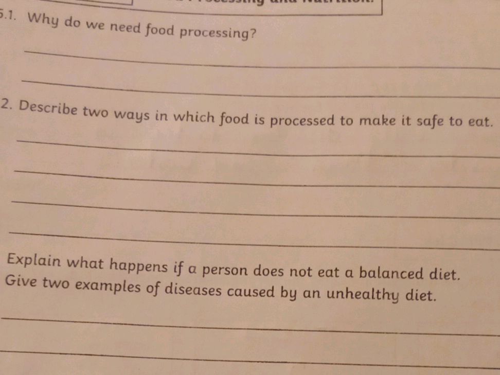 5.1. Why do we need food processing? 2. | StudyX