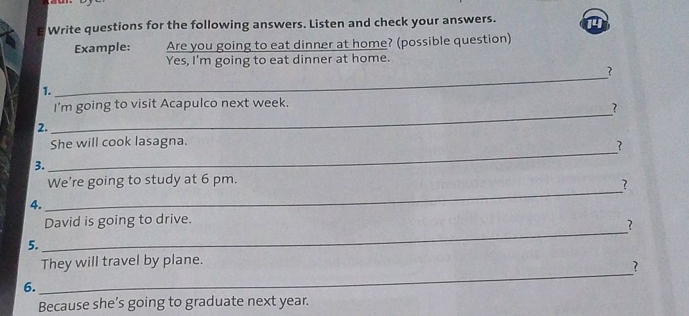 Write questions for the following answers. | StudyX