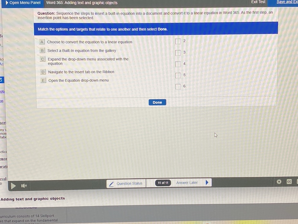 Question: Sequence the steps to insert a | StudyX