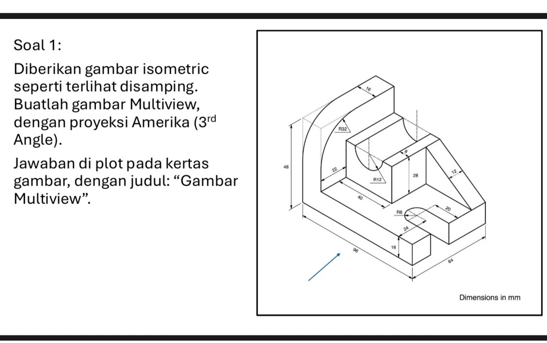Soal 1: Diberikan gambar isometric seperti | StudyX