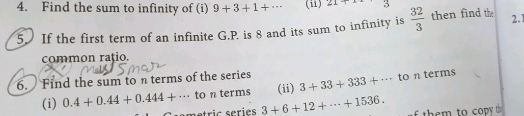 5. If the first term of an infinite G.P. is | StudyX