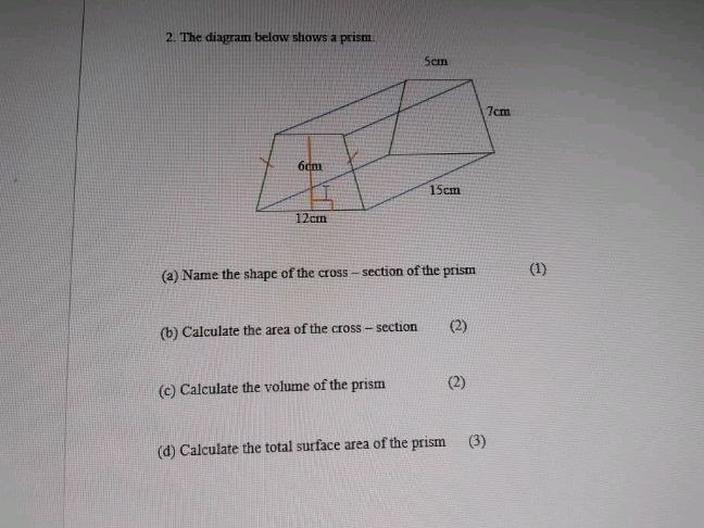2. The diagram below shows a prism. (a) | StudyX