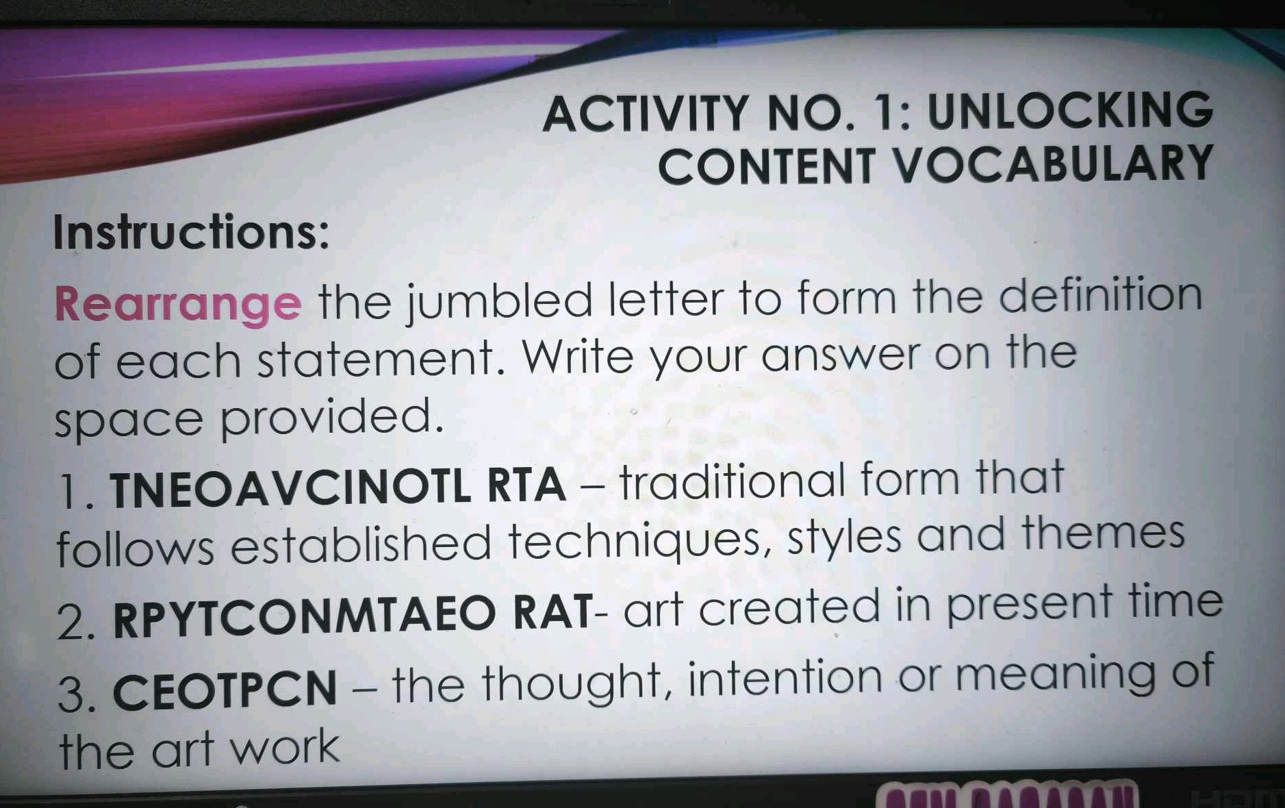 Instructions: Rearrange the jumbled letter
