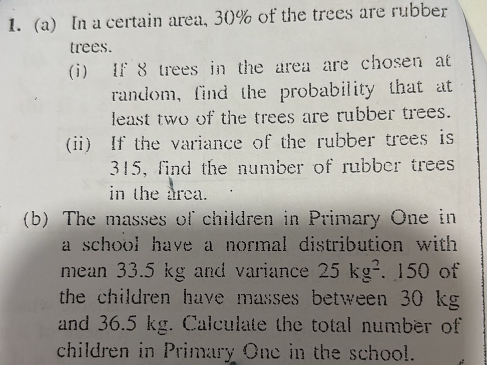 1. (a) In a certain area, 30% of the trees | StudyX