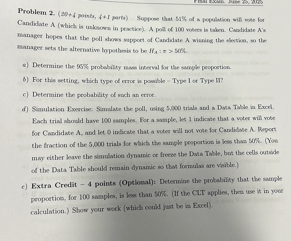 Problem 2. (20+4 points, 4+1 parts) Suppose | StudyX