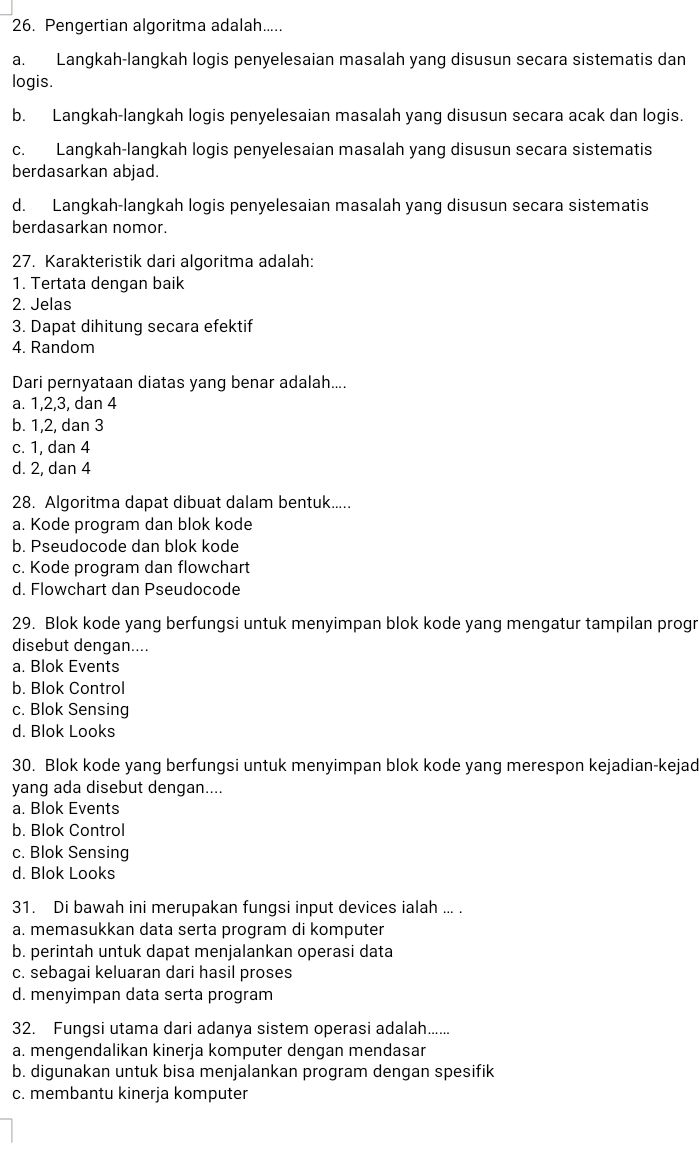 26. Pengertian algoritma adalah..... a. | StudyX