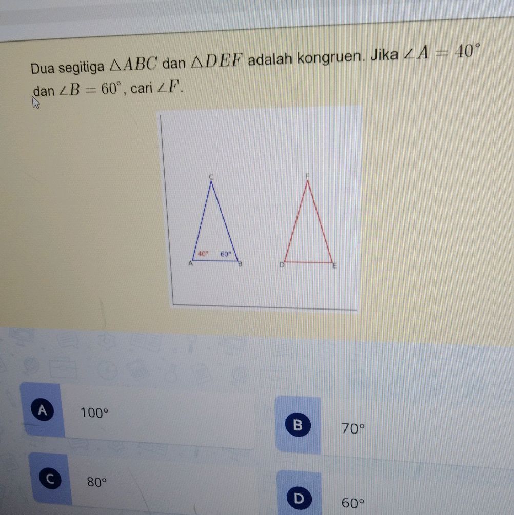 Dua segitiga $ ABC$ dan $ DEF$ adalah | StudyX