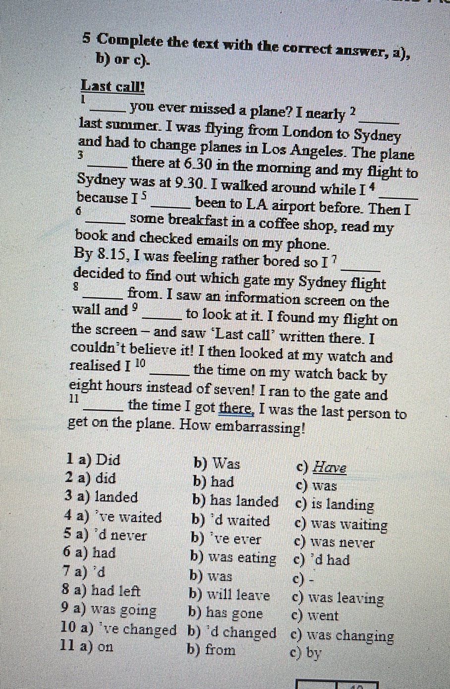 5 Complete the text with the correct answer, | StudyX