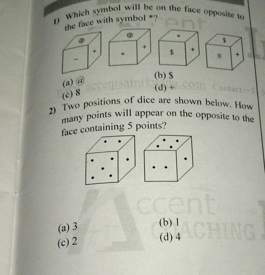 1) Which symbol will be on the face opposite | StudyX