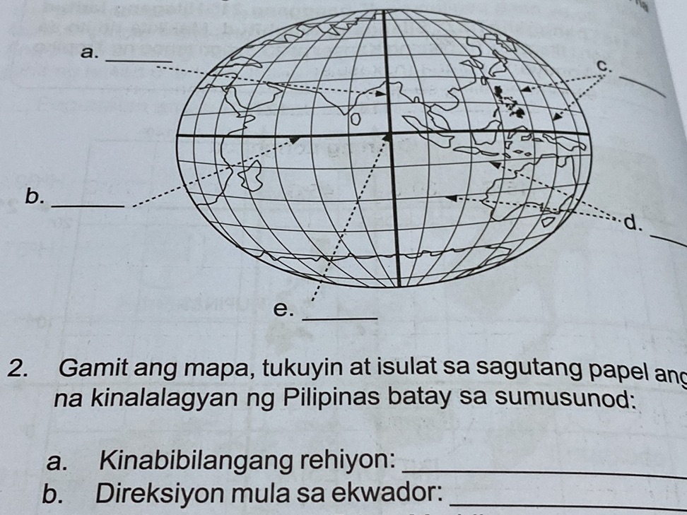 2. Gamit ang mapa, tukuyin at isulat sa | StudyX