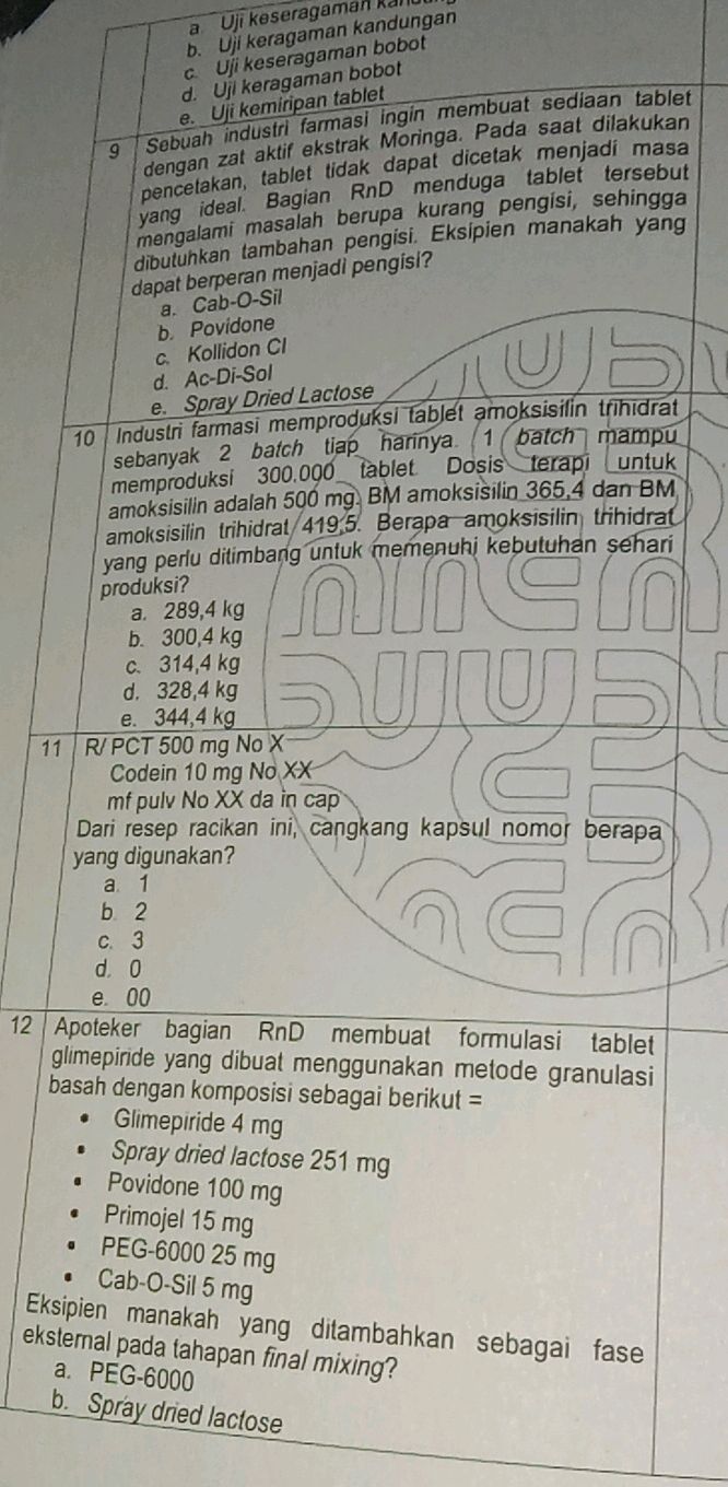 9. Sebuah industri farmasi ingin membuat | StudyX