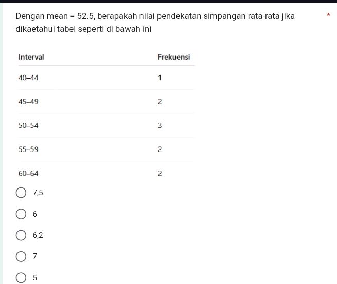 Dengan mean = 52.5, berapakah nilai | StudyX