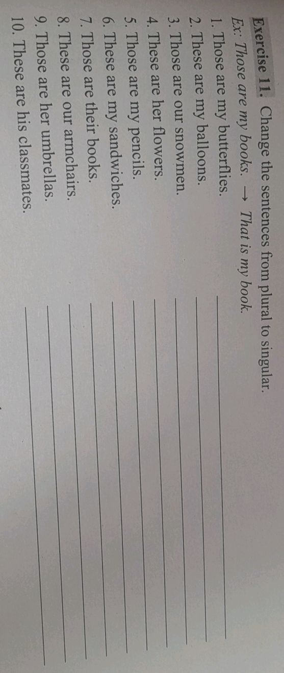 Exercise 11. Change the sentences from | StudyX