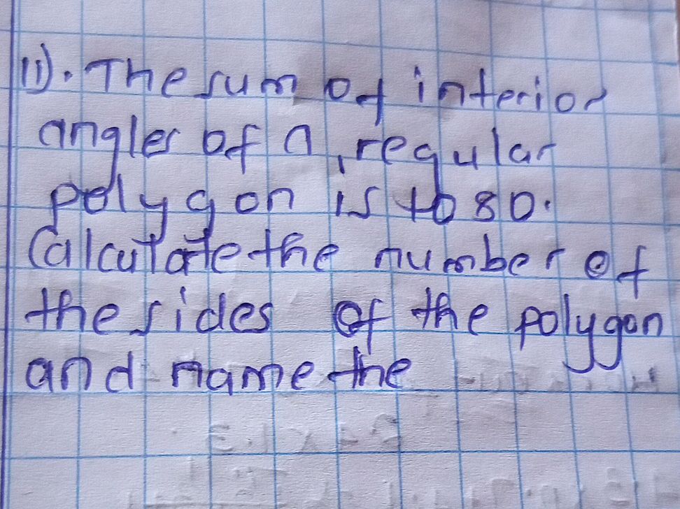 1). The sum of interior angles of a regular | StudyX