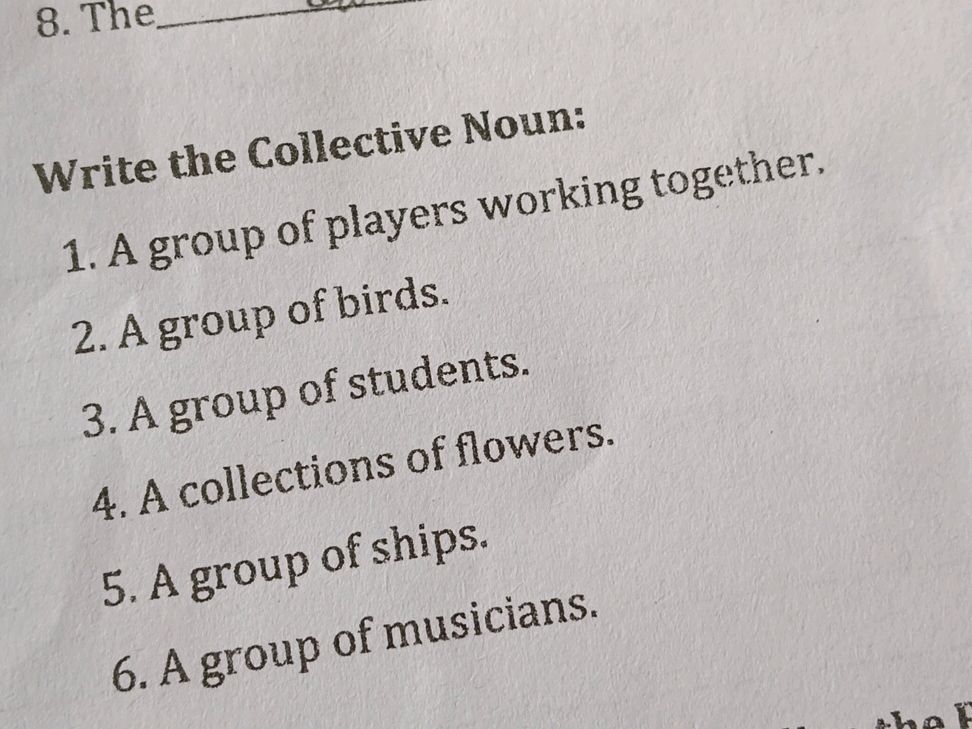 Write the Collective Noun: 1. A group of | StudyX