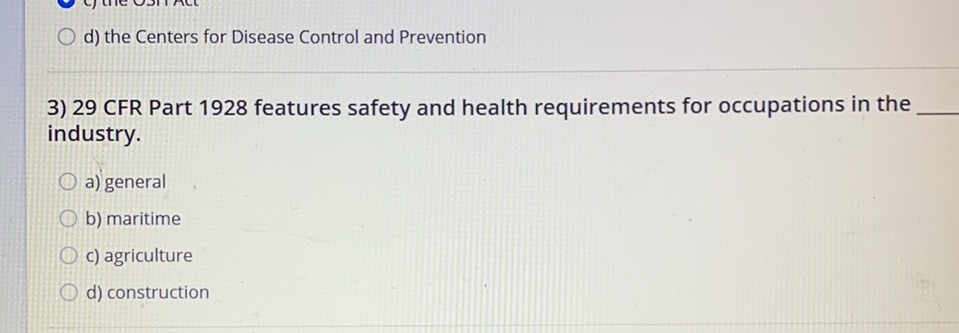 3) 29 CFR Part 1928 features safety and