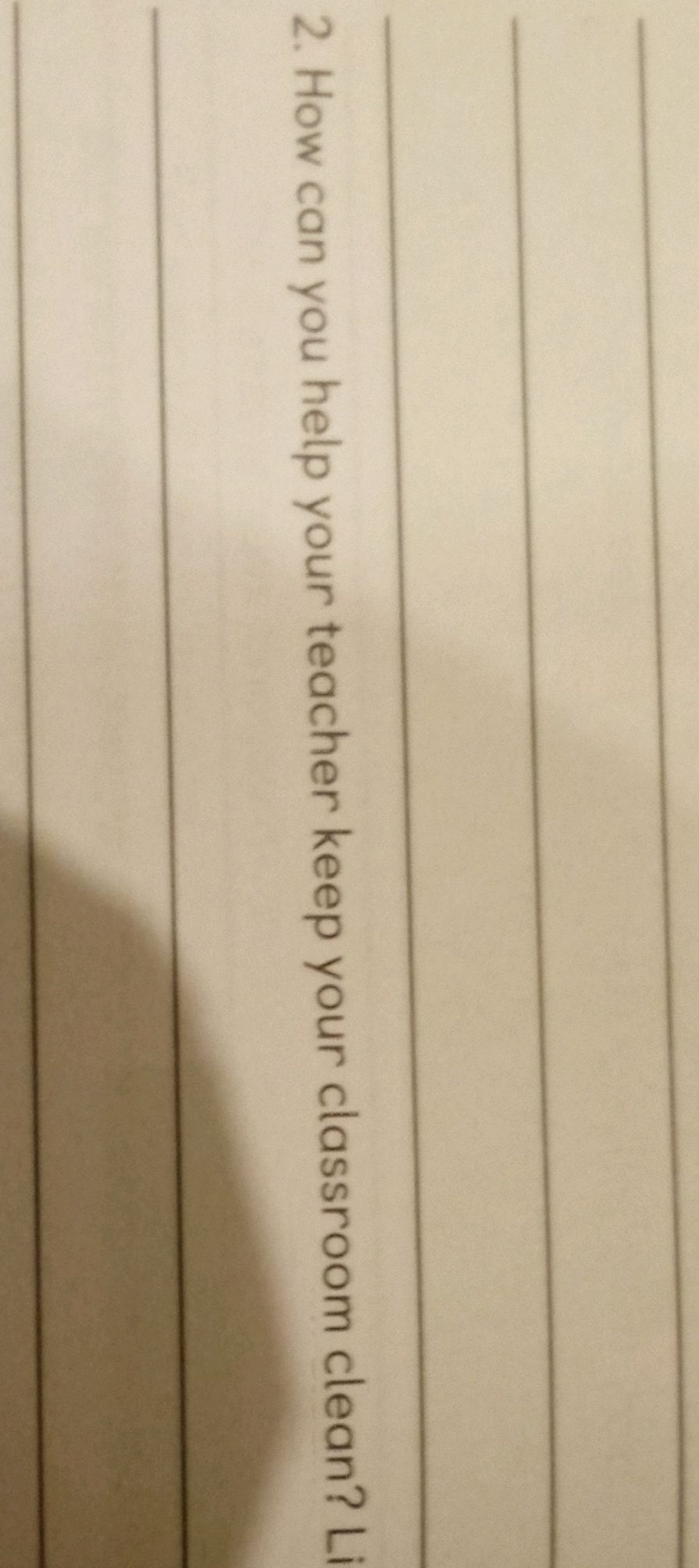 2. How can you help your teacher keep your | StudyX