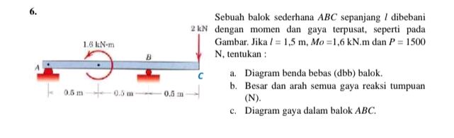 Sebuah balok sederhana ABC sepanjang l | StudyX