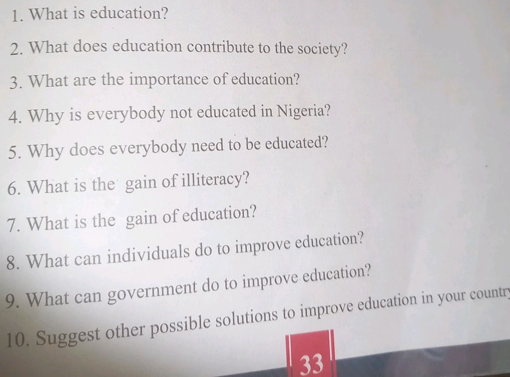 1. What is education? 2. What does | StudyX