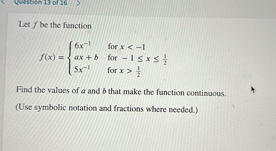 Let $f$ be the function $f(x) = \ 6x^{-1} | StudyX