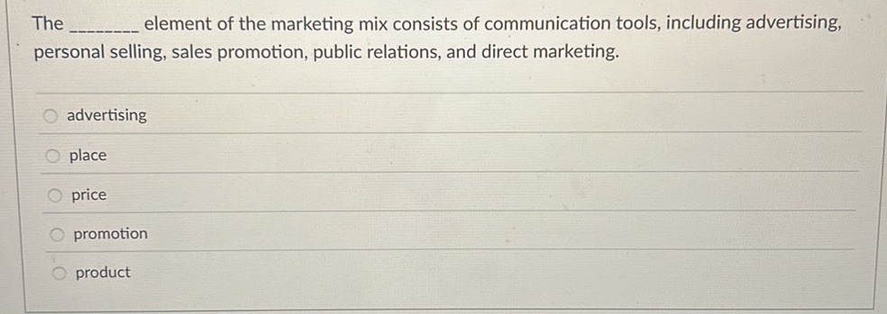 The _______ element of the marketing mix | StudyX