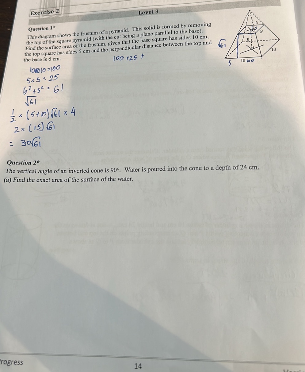 Question 1* This diagram shows the frustum | StudyX