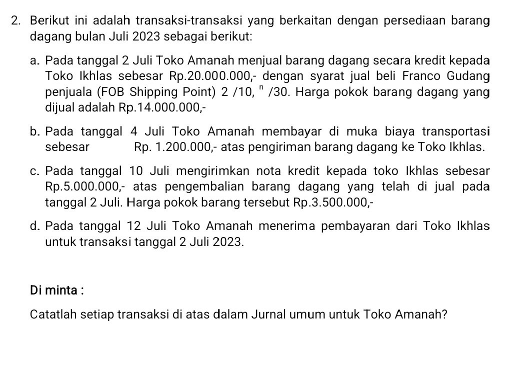 2. Berikut ini adalah transaksi-transaksi | StudyX