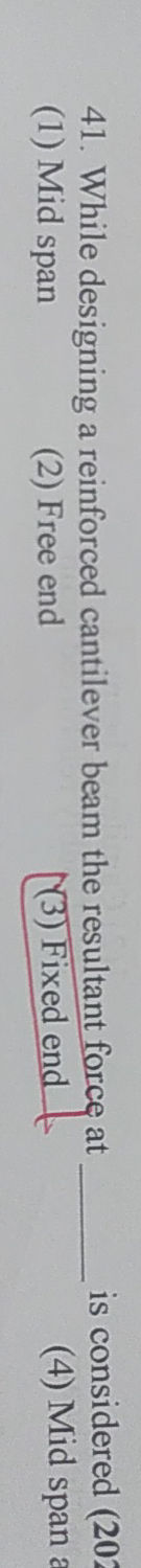 41. While designing a reinforced cantilever | StudyX