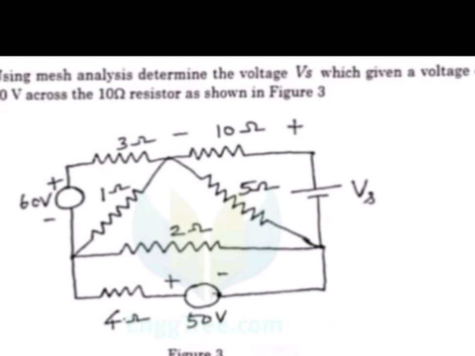 Using mesh analysis determine the voltage Vs | StudyX