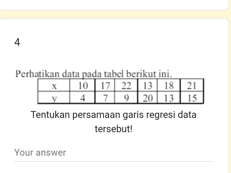 Perhatikan data pada tabel berikut ini. | x | StudyX