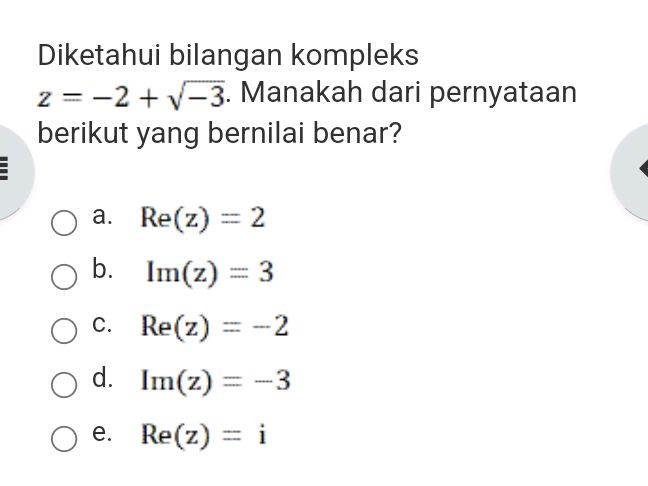 Diketahui bilangan kompleks $z = -2 + | StudyX