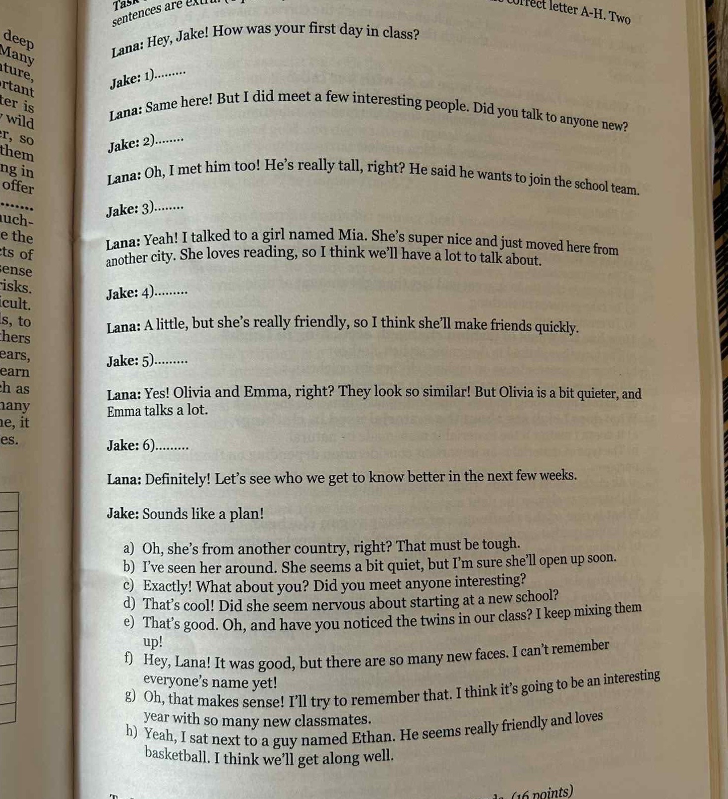 Lana: Hey, Jake! How was your first day in | StudyX