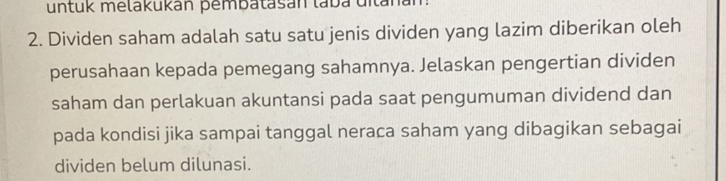 2. Dividen saham adalah satu satu jenis | StudyX