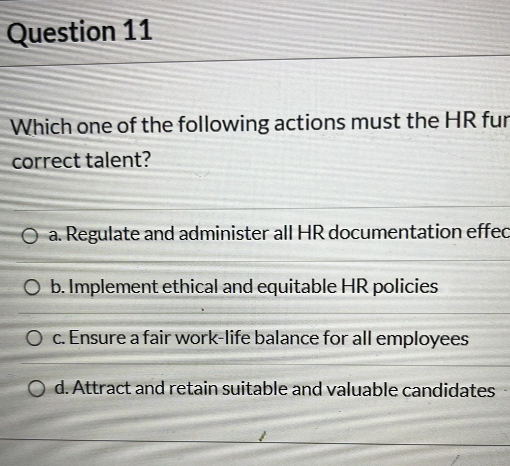 Which one of the following actions must the | StudyX