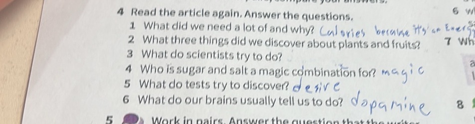 4 Read the article again. Answer the | StudyX