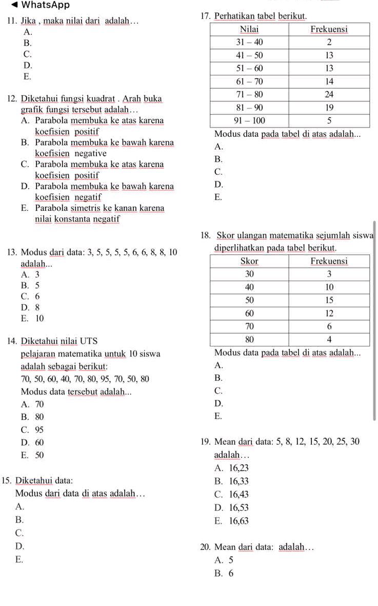 11. Jika, maka nilai dari adalah... A. B. | StudyX