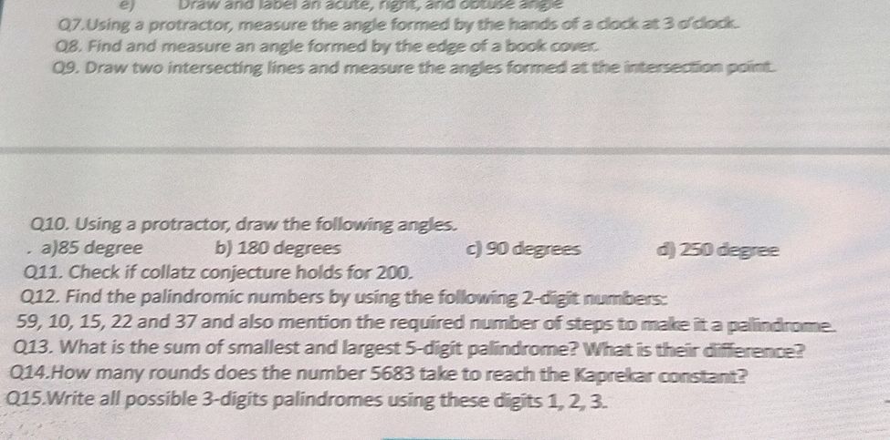 Q7. Using a protractor, measure the angle | StudyX