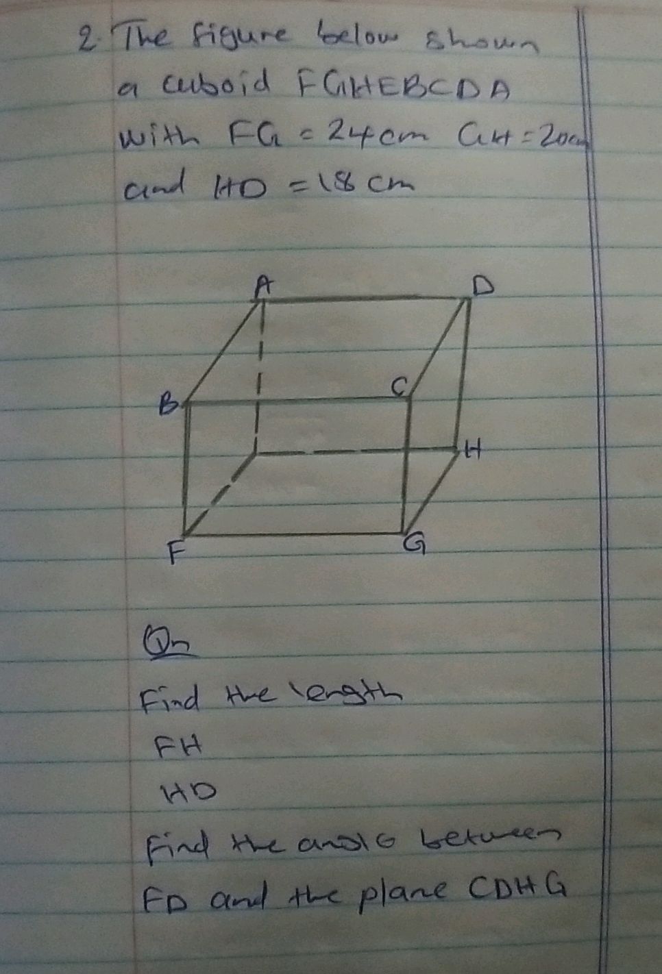 2. The figure below shown a cuboid FGHEBCDA | StudyX