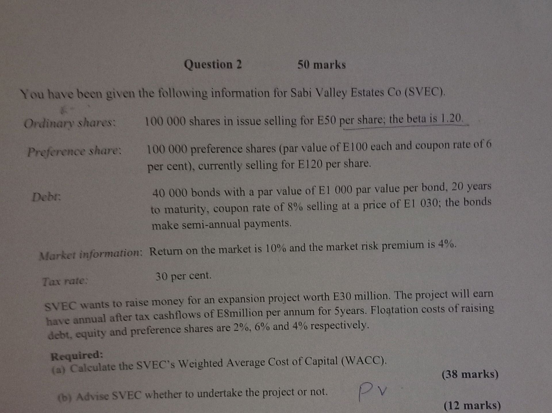 Question 2 You have been given the | StudyX