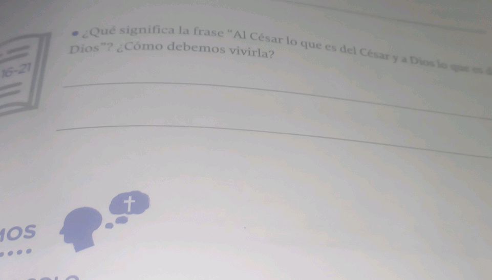 Qué significa la frase "Al César lo que | StudyX