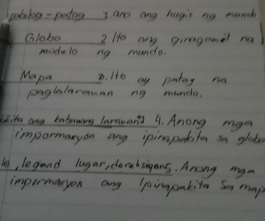 1. Ano ang hugis ng mundo? 2. Ito ang | StudyX