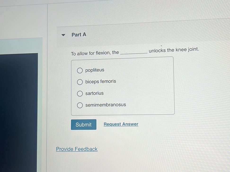 To allow for flexion, the _______ unlocks | StudyX