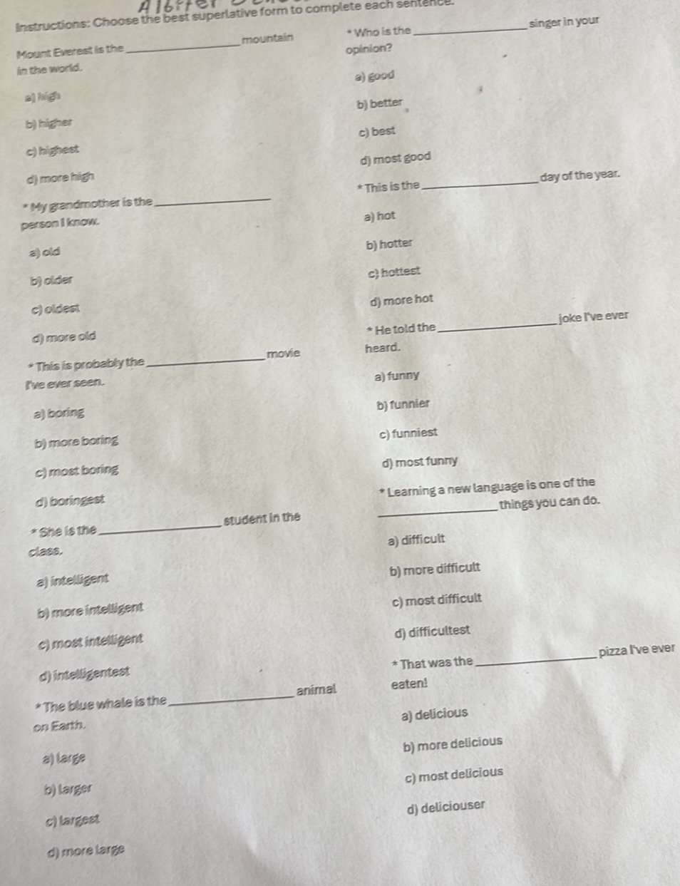 Instructions: Choose the best superlative | StudyX