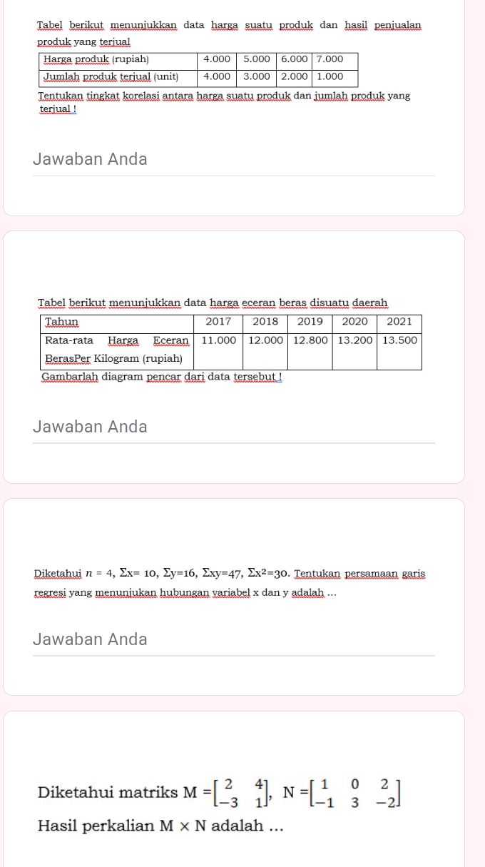 Tabel berikut menunjukkan data harga suatu | StudyX