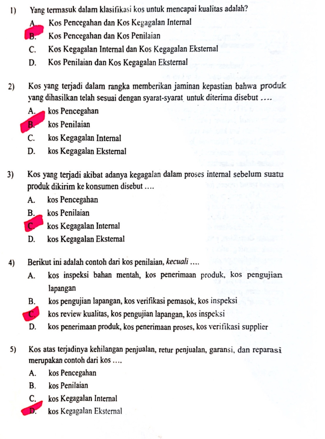 1) Yang termasuk dalam klasifikasi kos untuk | StudyX