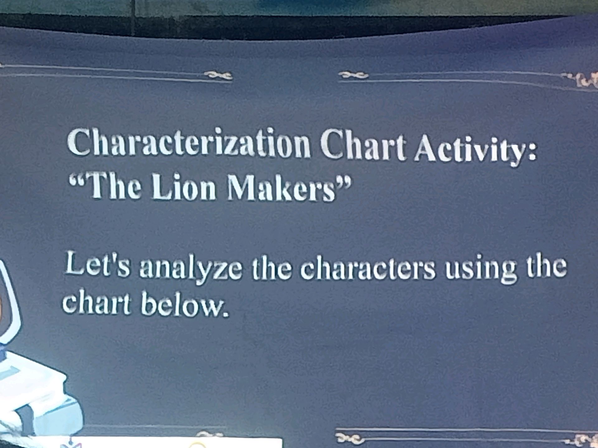 Characterization Chart Activity: "The Lion | StudyX