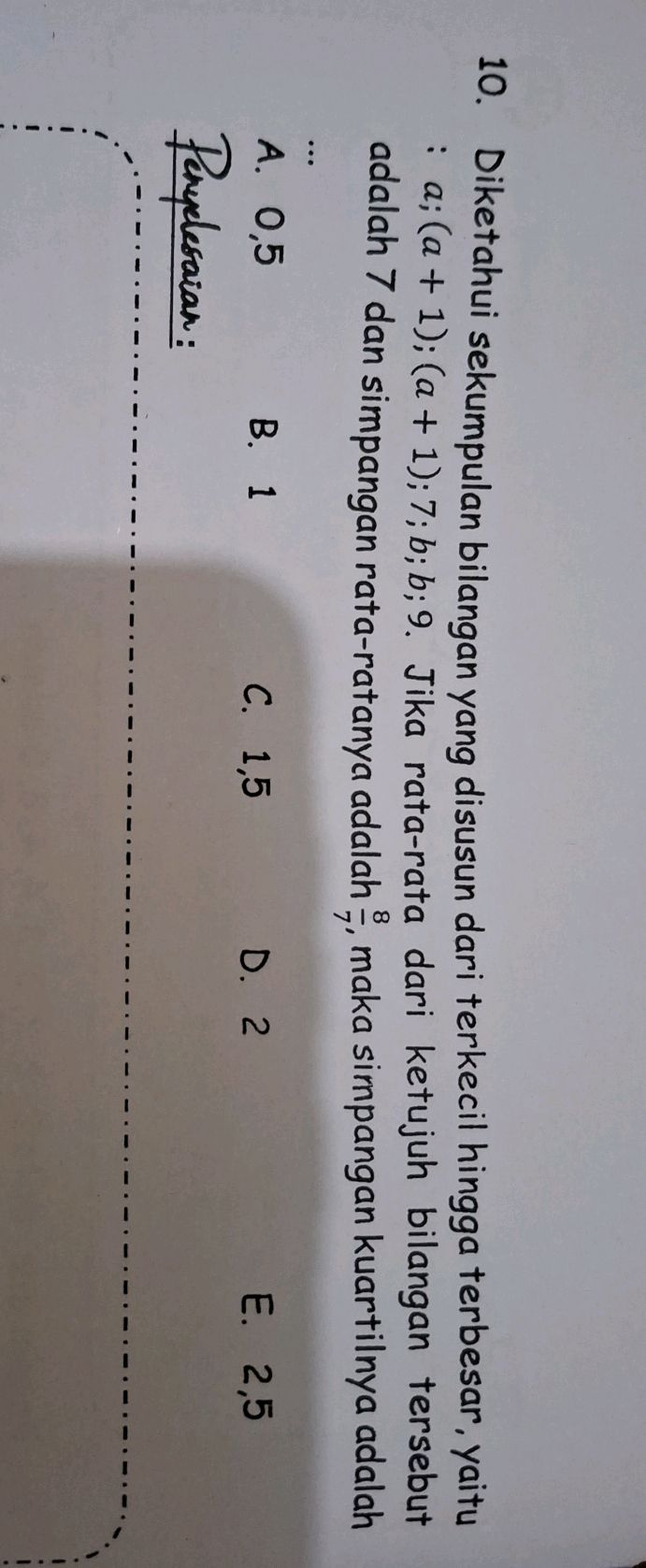 10. Diketahui sekumpulan bilangan yang | StudyX